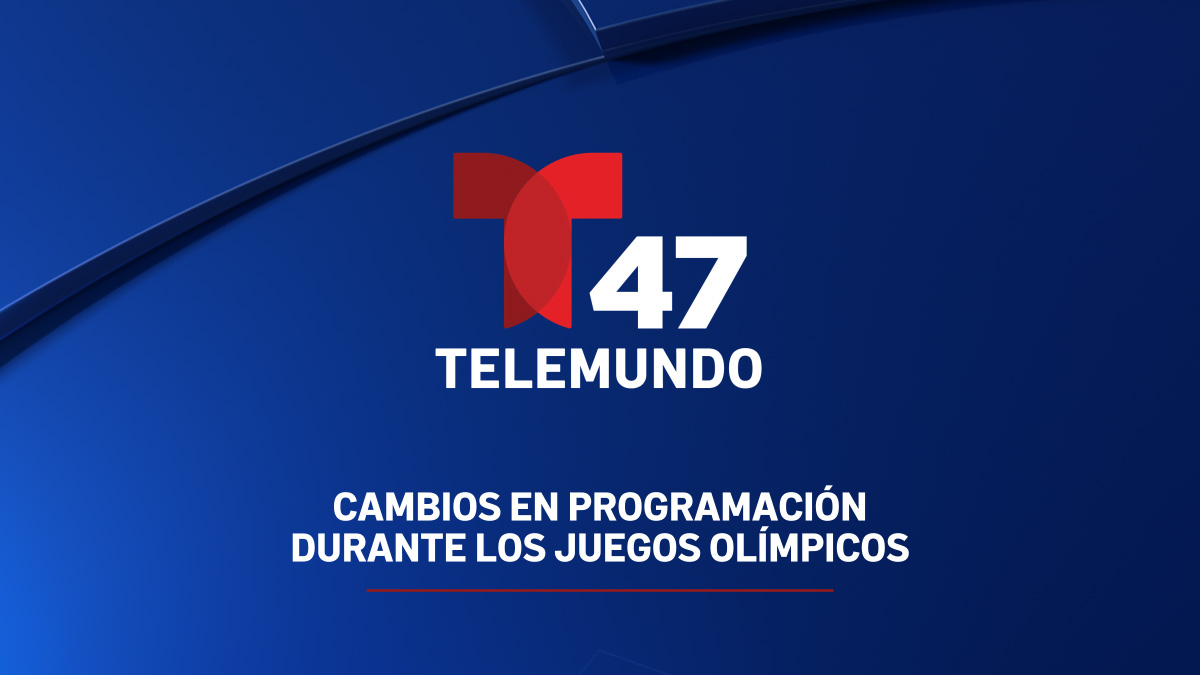 Cambios de programación de Telemundo 47 por los Juegos Olímpicos ...